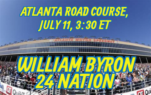Atlanta road COURSE, July 11, 3:30 et William Byron 24 nation Meme ...