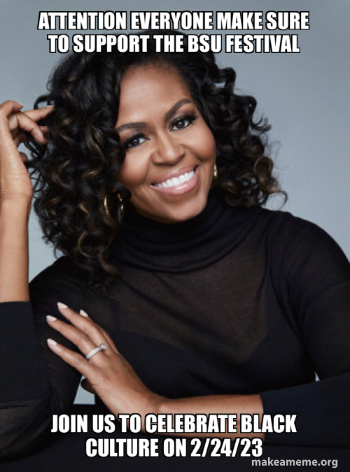 Attention everyone Make sure to Support the Bsu festival Join us to ...