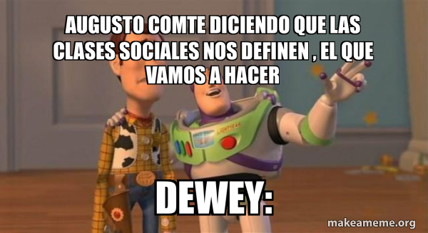Augusto comte diciendo que las clases sociales nos definen , el que ...