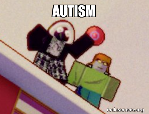 autism Meme Generator