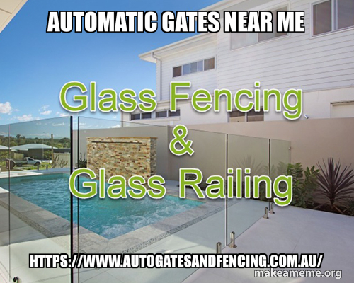 Automatic Gates Near Me HTTPS://WWW.AUTOGATESANDFENCING.COM.AU/ Meme ...