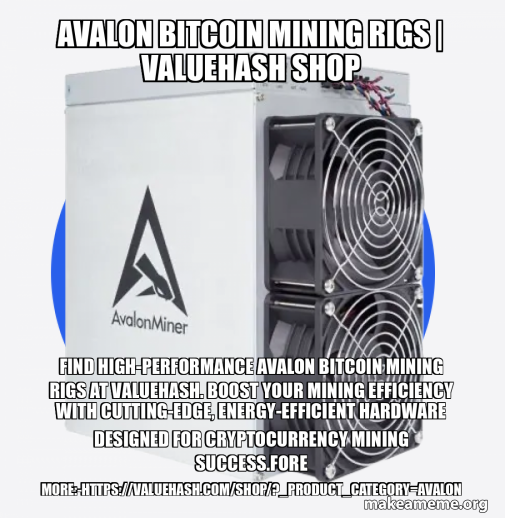 Avalon Bitcoin Mining Rigs | ValueHash Shop Find high-performance Avalon Bitcoin mining rigs at ...