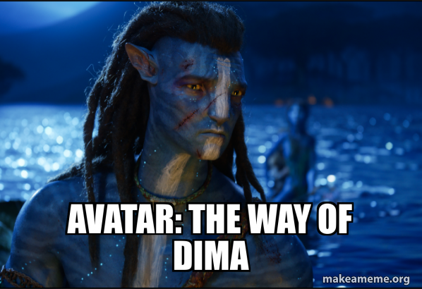 Avatar: The Way of DIMA Meme Generator
