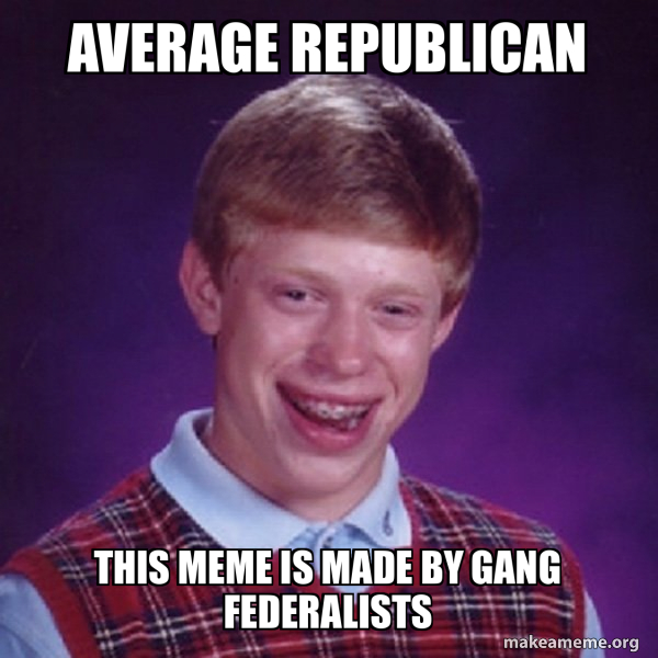 Average Republican Memes