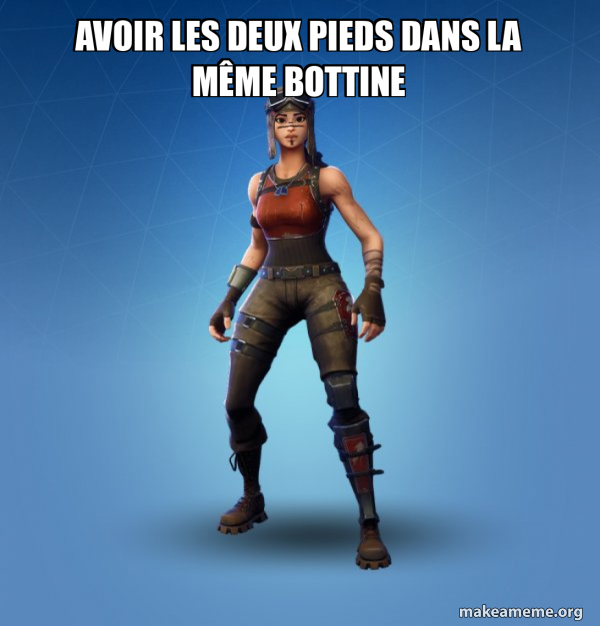 Avoir les deux pieds dans la même bottine - Renegade Raider Fortnite ...