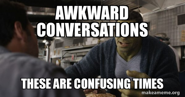 Awkward Convo Memes 16 Memes Awkward Moments Ideas | Bones Funny,