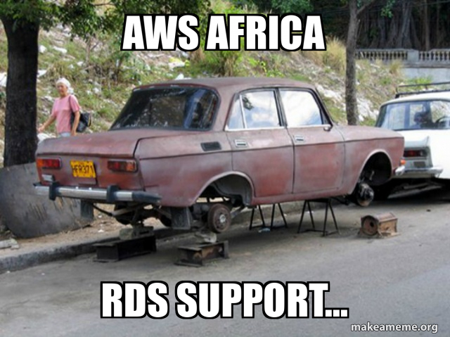 aws africa RDS support... Meme Generator