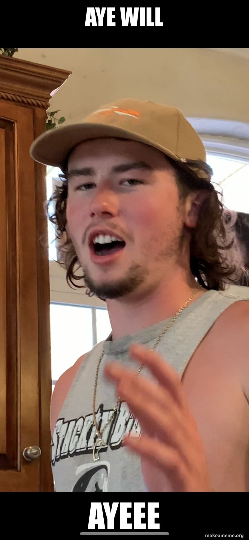Aye will Ayeee Meme Generator