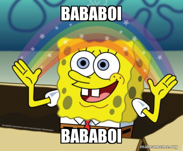 bababoi bababoi - Rainbow SpongeBob Meme Generator