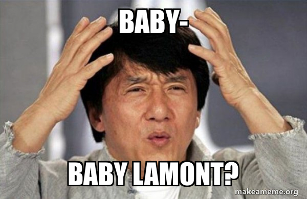 Baby- Baby Lamont? - Jackie Chan Why? Meme Generator