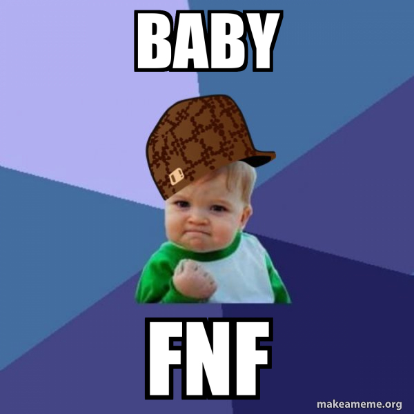 baby FNF - Scumbag Success Kid | Make a Meme