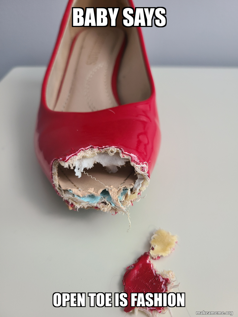 Baby says Open toe is fashion Meme Generator