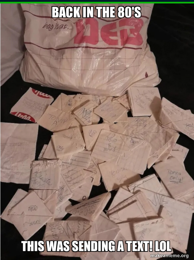 Back in the 80's this was sending a text! Lol Meme Generator