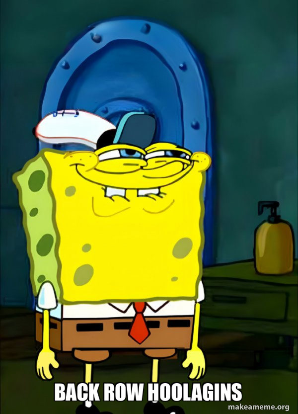 back row hoolagins - SpongeBob Grin Meme Generator