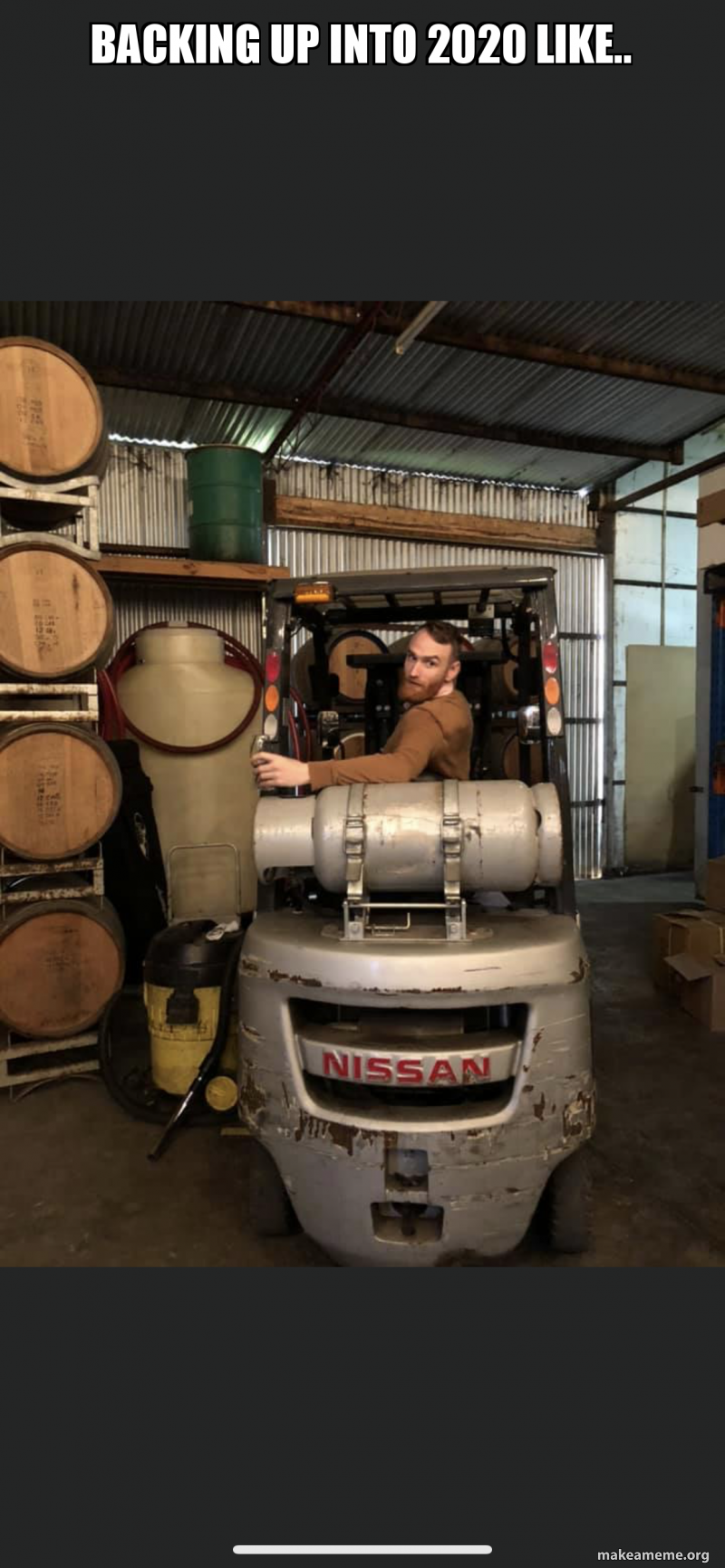 Backing up into 2020 like.. Meme Generator