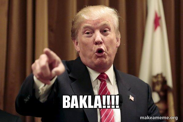 Bakla Donald Trump Says Make A Meme