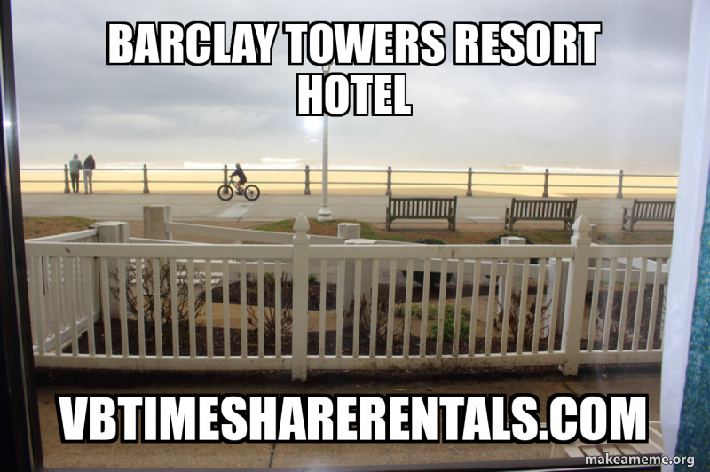 Barclay Towers Resort Hotel vbtimesharerentals.com - vbtimesharerentals ...