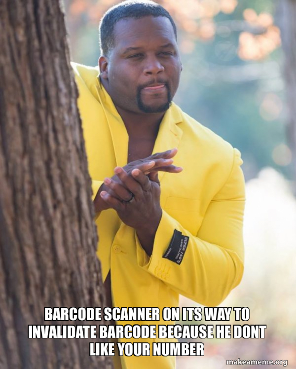 Barcode scanner on its way to invalidate barcode because he dont like ...