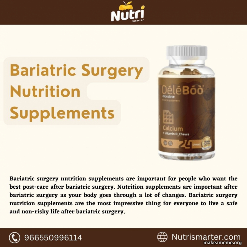 - Bariatric Surgery Nutrition Supplements Meme Generator