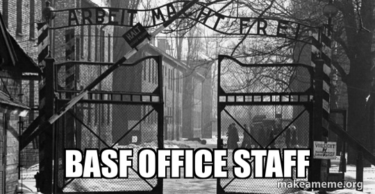 BASF OFFICE STAFF Meme Generator
