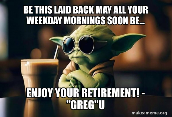 Be this laid back may all your weekday mornings soon be... enjoy your ...