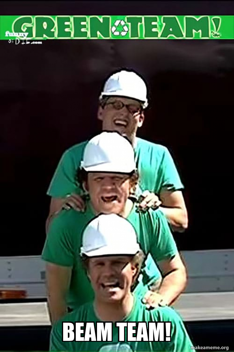 Beam team! Meme Generator
