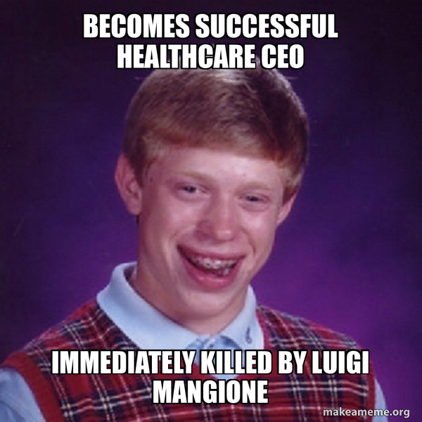 Becomes successful healthcare CEO IMMEDIATELY killed by Luigi Mangione ...