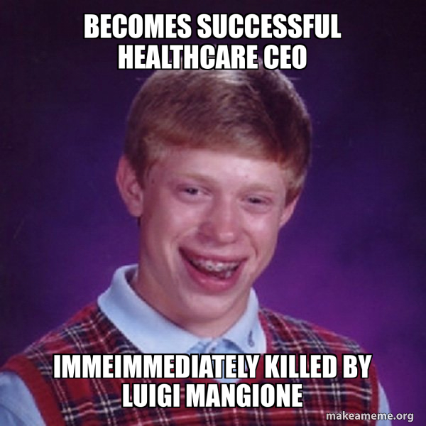 Becomes successful healthcare CEO ImmeImmediately killed by Luigi ...