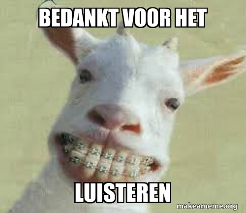 bedankt voor het LUISTEREN Meme Generator