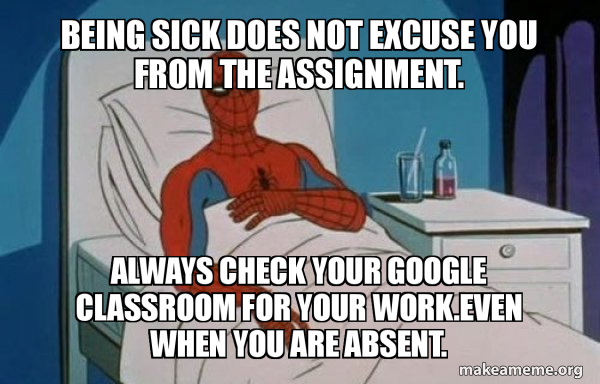Sick Excuse Memes