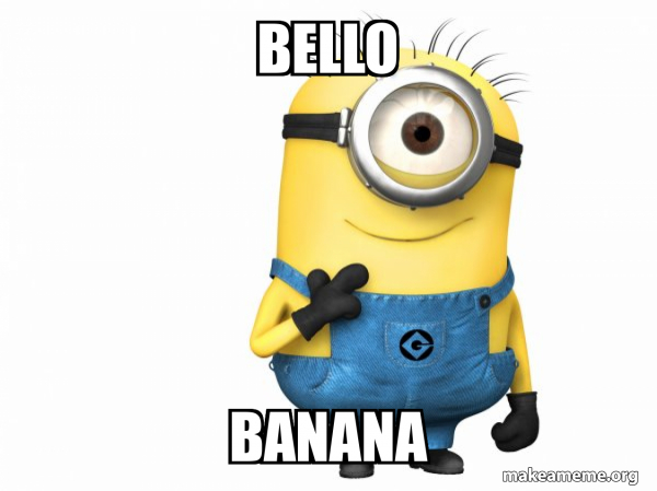 bello banana - Thoughtful Minion Meme Generator