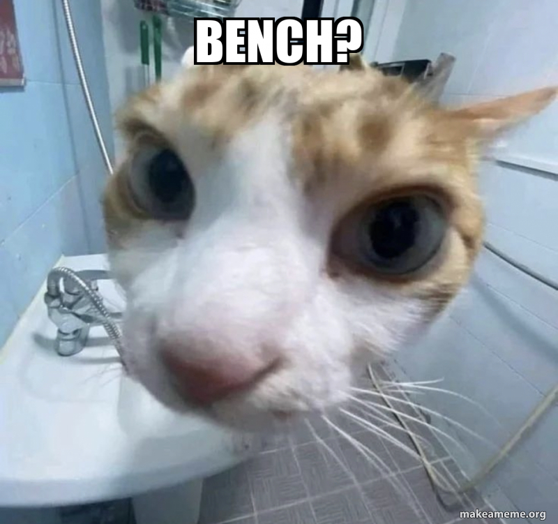Bench? Meme Generator