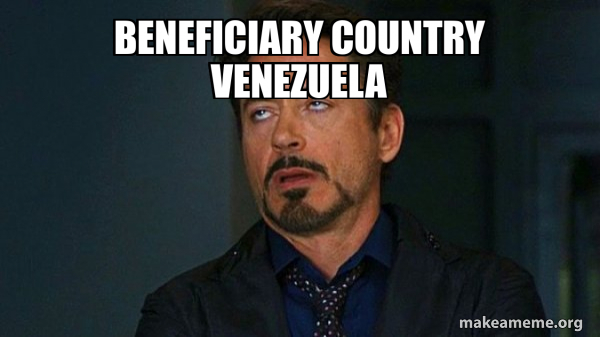 Beneficiary Country Venezuela - Tony Stark Eye Roll Meme Generator