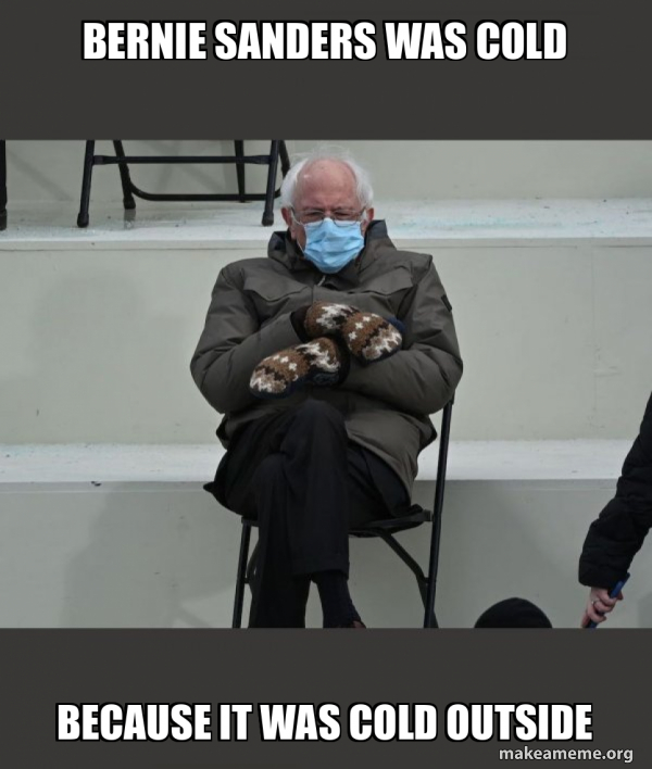 Bernie Sanders was cold because it was cold outside - Bernie Sanders at ...