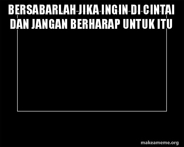 Kata2 Memes 10 Ide Memes Di 2025 | Humor Lucu, Teks Lucu, Meme