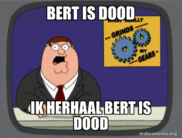 Bert is dood Ik herhaal bert is dood - What Grinds My Gears (Family Guy ...