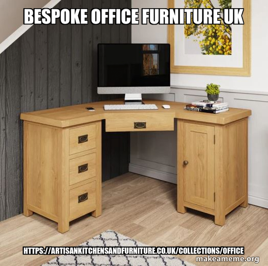 Bespoke Office Furniture UK https://artisankitchensandfurniture.co.uk ...