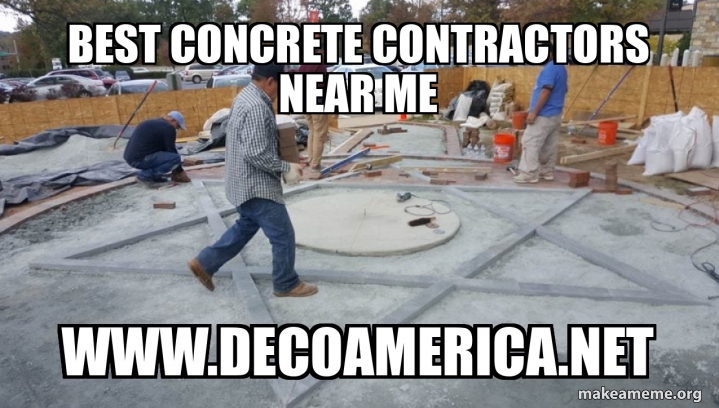 BEST CONCRETE CONTRACTORS NEAR ME WWW.DECOAMERICA.NET - BEST CONCRETE ...