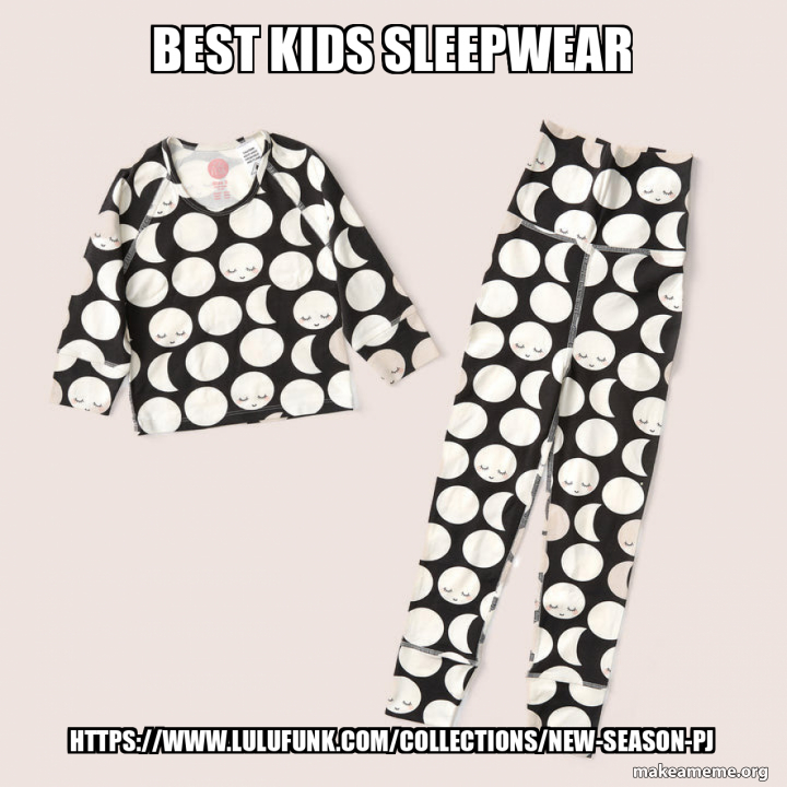 best kids sleepwear https://www.lulufunk.com/collections/new-season-pj ...