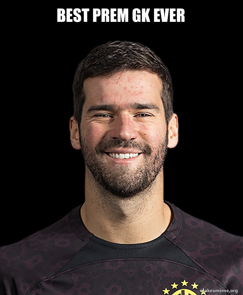 Best prem gk ever Meme Generator