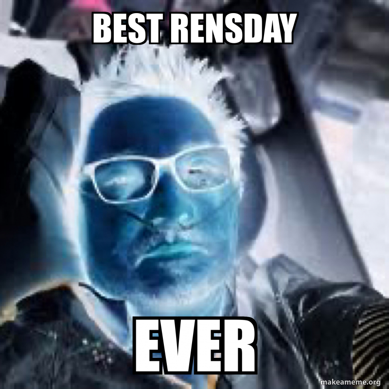 Best rensday Ever Meme Generator