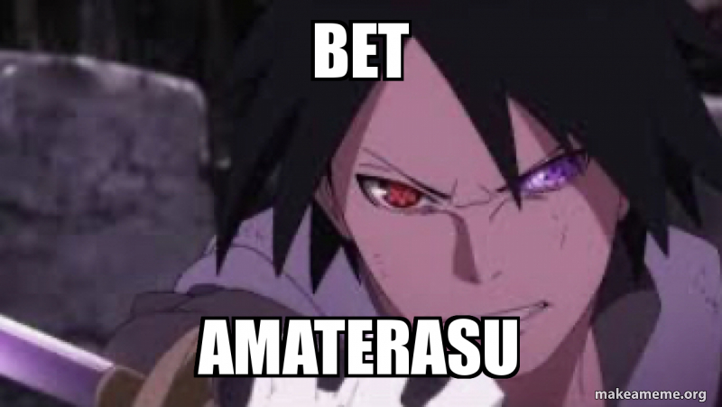 Bet Amaterasu Meme Generator