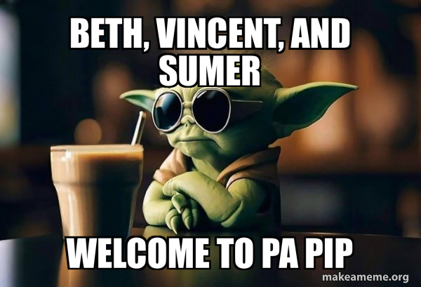 beth, vincent, and sumer welcome to pa pip - Cool Yoda (Sunglasses ...