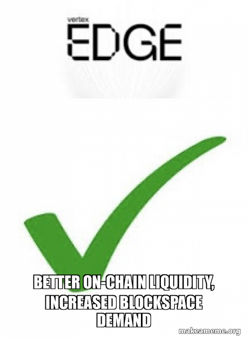Better on-chain liquidity, increased blockspace demand Meme Generator