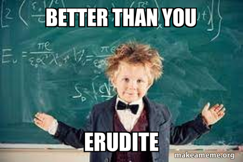 better than you erudite Meme Generator