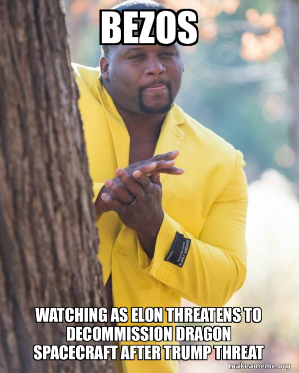 Bezos Watching as Elon threatens to decommission dragon spacecraft ...