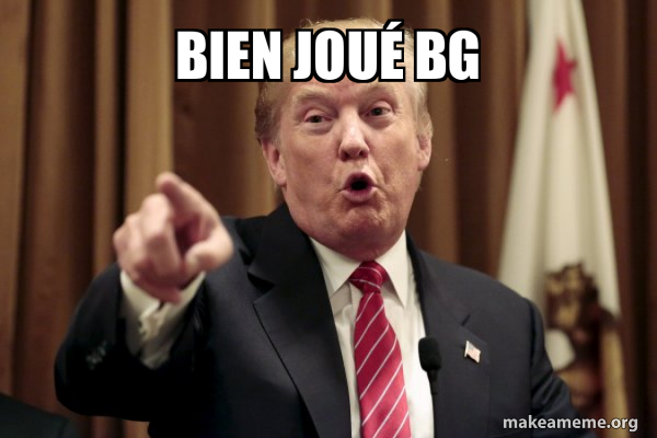 Bien Joué Meme