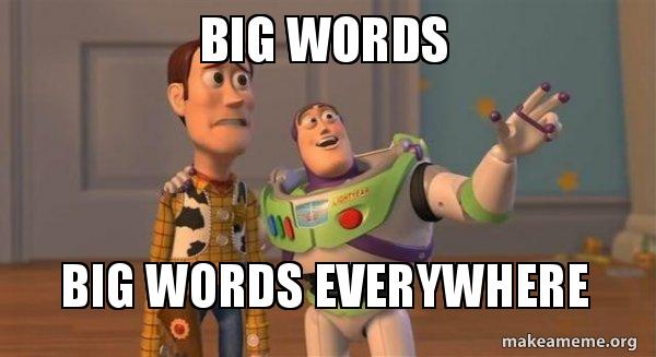Big Words Big words everywhere - Buzz and Woody (Toy Story) Meme Meme ...