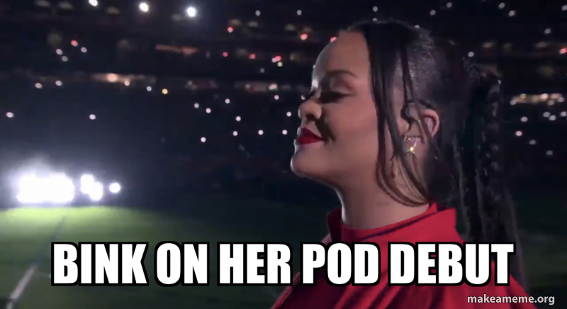 Bink on her pod debut Meme Generator