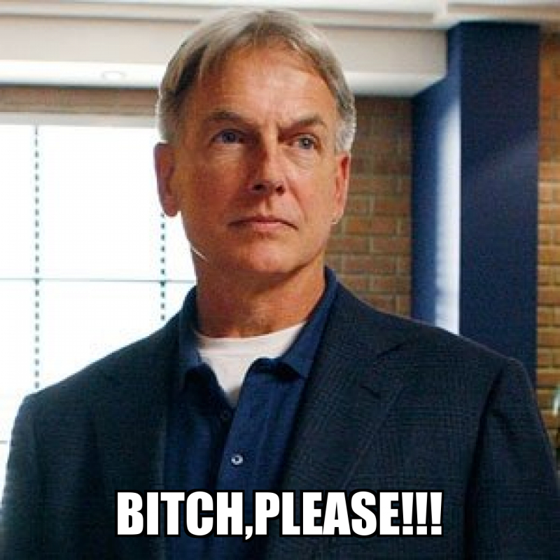BITCH,pLEASE!!! Meme Generator